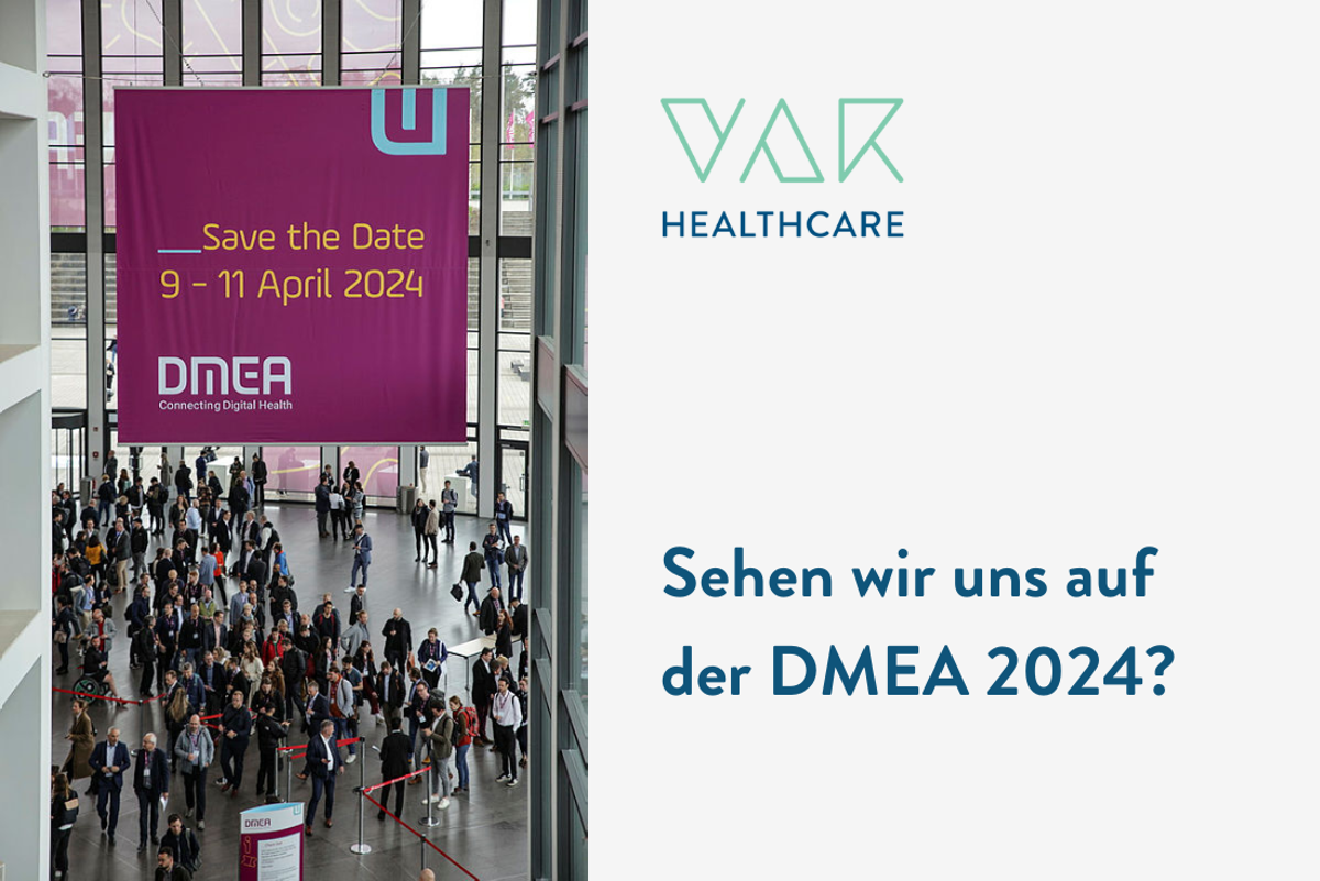 VAR auf der DMEA 2024 - VAR Healthcare